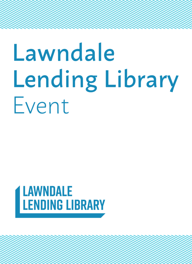 Lawndale ⁄ Lawndale Lending Library